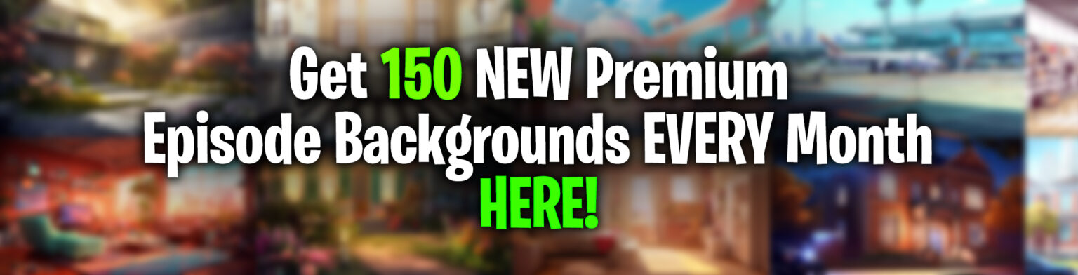 Episode Life – FREE Episode Backgrounds, Overlays, Script Templates ...